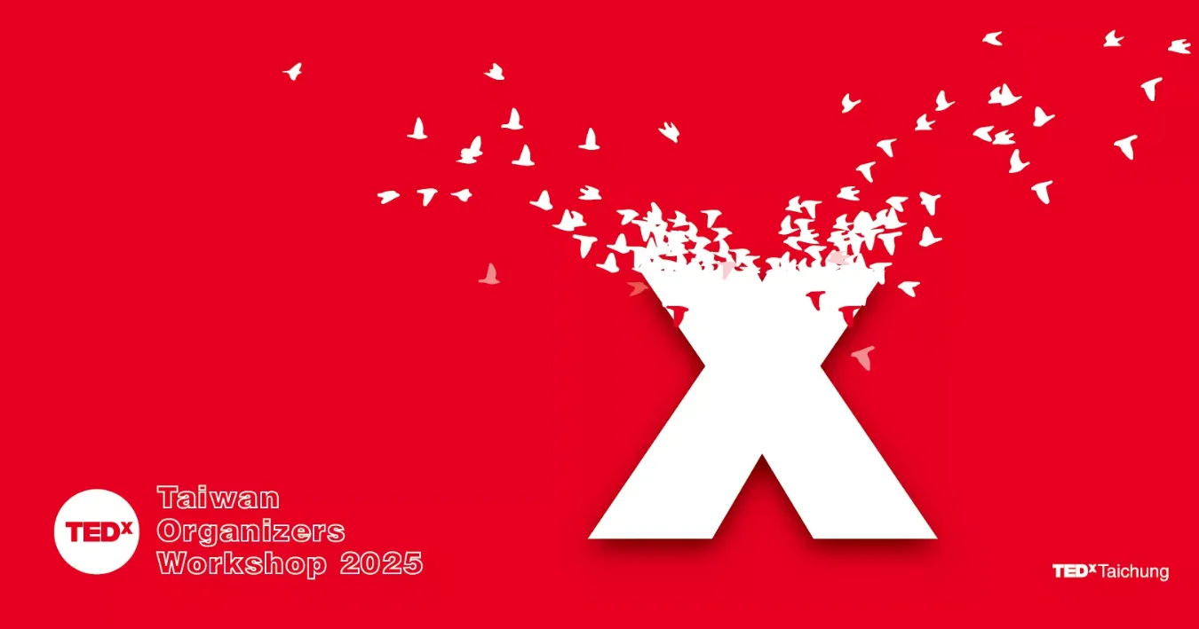 TEDx Taiwan Organizers Workshop 2025 | TEDxTaichung｜TEDx臺中